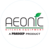 Aeonic Kitchen equipments | commercial kitchen equipment india